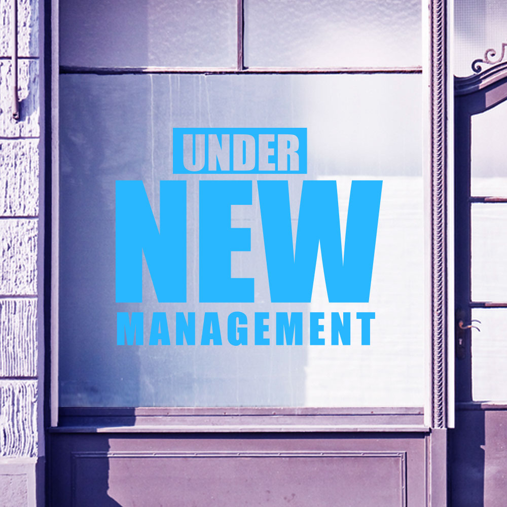 Under New Management Sign Shop Retail Window Display Vinyl Wall ...